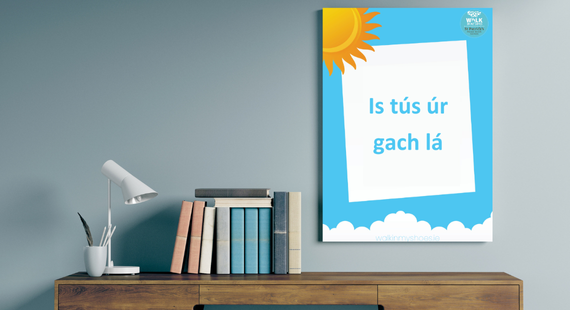Irish language posters celebrate Seachtain na Gaeilge